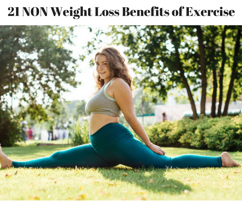 21 NON Weight Loss Benefits of Exercise - Binge Eating Therapy
